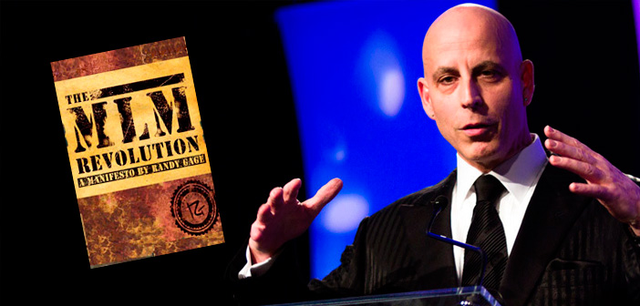 El Manifiesto de Randy Gage, la revolución del MLM