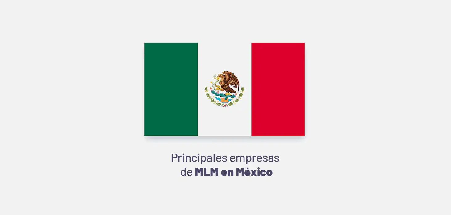 Estas son las 8 compañías de MLM más grandes de todo México